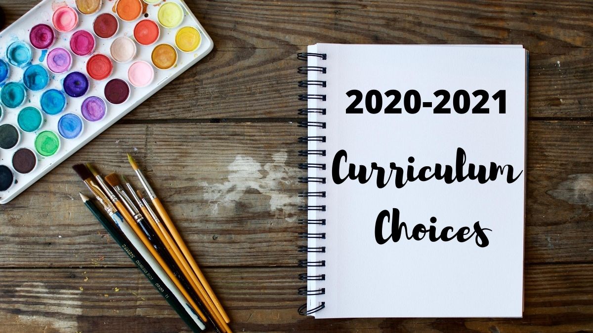 2020-2021 Curriculum Choices – The Cozy Burrow